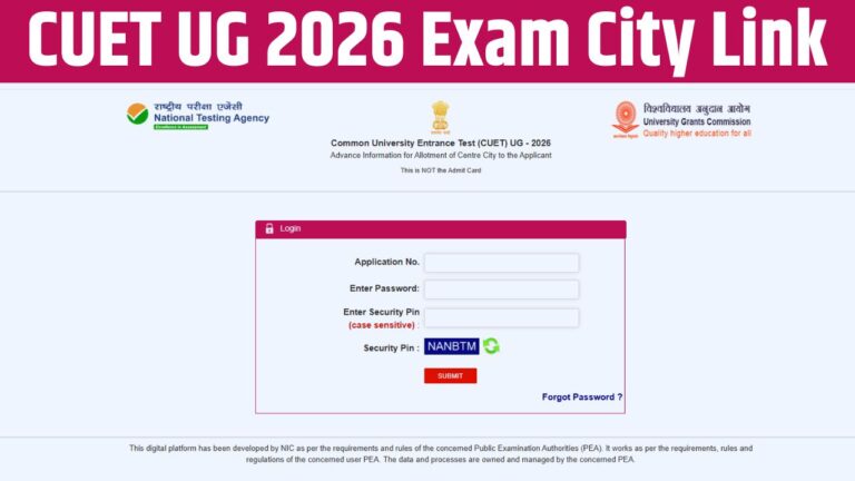 CUET UG 2026 City Intimation Slip Download: सीयूईटी यूजी एग्जाम सिटी ...